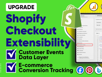 Conversion tracking with customer events in shopify checkout extensibility | Upwork