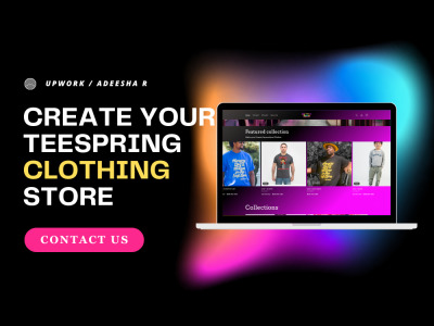 Teespring Online Clothing Store | Upwork