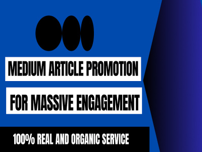 Medium Article Promotion to Get 1,000+ Followers and Reads | Upwork