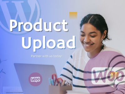 Product Upload in WooCommerce WordPress Website | Upwork
