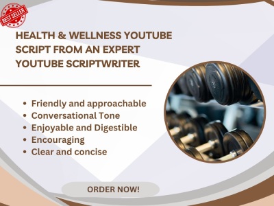 Professional Scriptwriter for Health & Wellness YouTube Channels | Upwork
