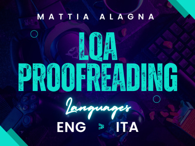 Proofreading, LQA Service. Grammar, consistency, fluency, Loc.Bug ...