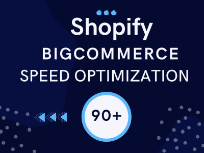 Shopify & BigCommerce eCommerce Speed Optimization Specialist | Upwork