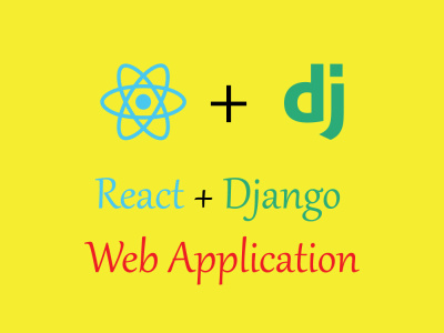 A responsive React Django web application as you need. | Upwork