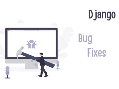 Bug Fixes for Your Django Website | Upwork