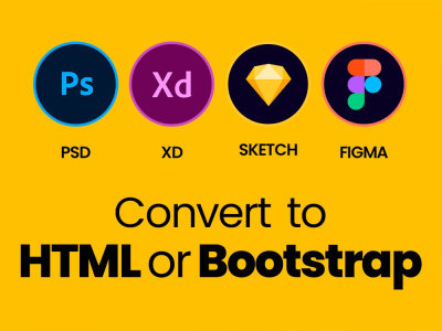 PSD, XD, Sketch, Figma to HTML, CSS, BootStrap, jQuery, JS | Upwork