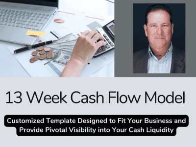 Customized 13 Week Cash Flow Model in Excel | Upwork