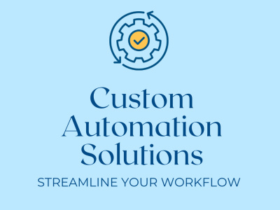 Custom Automation Solutions: Streamline Your Workflow | Upwork
