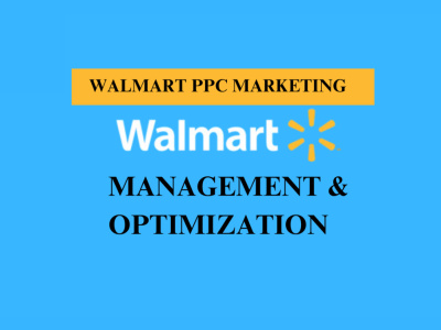 Walmart PPC ads, Walmart ads, Walmart PPC optimization, PPC management ...