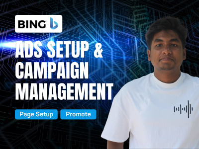 Highly Performing Microsoft Bing Ads Campaign Setup [In 24 Hours] | Upwork