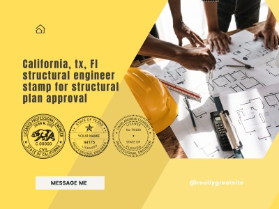 California, tx, Fl structural engineer stamp for structural plan ...
