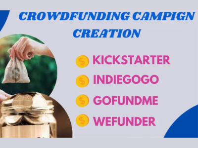 Successful campaign creation on Kickstarter GoFundMe Indiegogo wefunder ...