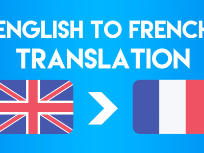 Accurate and High-Quality English to French Translation | Upwork