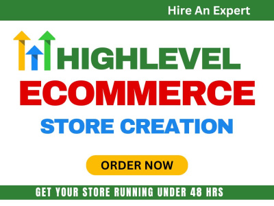 Go high level ecommerce store design, go high level store setup | Upwork