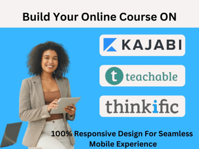 Your teachable thinkific kajabi website | Upwork