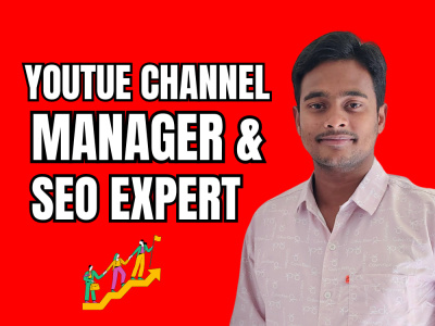 Youtube channel growth manager | youtube video SEO expert | youtube ...