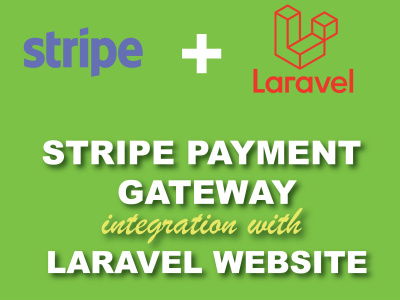Stripe Payment Gateway Integration in Laravel Website | Upwork