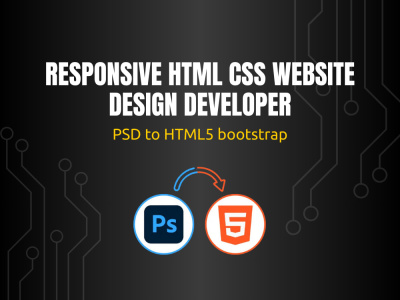 Responsive HTML css website design / developer, psd to html5 bootstrap | Upwork