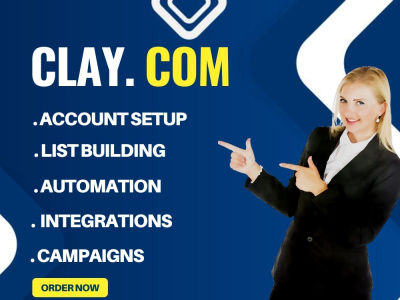 Clay.com, clay.com marketing expert, clay and lead building | Upwork