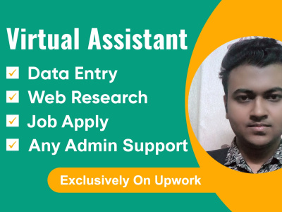 Virtual assistant for data entry, web research, job apply or any task | Upwork