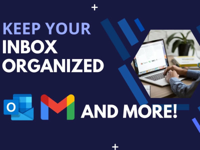 A decluttered, organized, and optimized email inbox. | Upwork