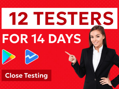 12 android app tester for 14 days close and pre release testing | Upwork