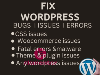 Troubleshoot your wordpress website fix bugs or errors fast | Upwork