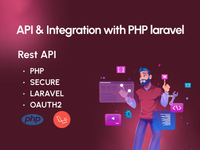 Expert API Development & Integration using PHP Laravel | Upwork