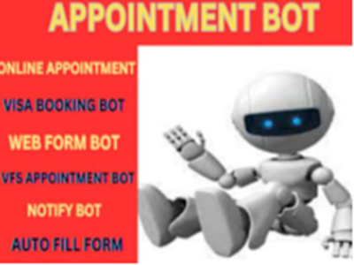 Vfs appointment booking bot, vfs booking bot, notify, ticket bot , vfs bot | Upwork