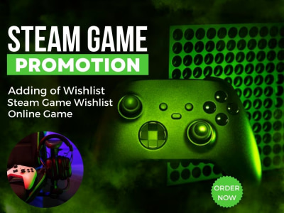 Steam game promotion to increase steam wishlist | Upwork