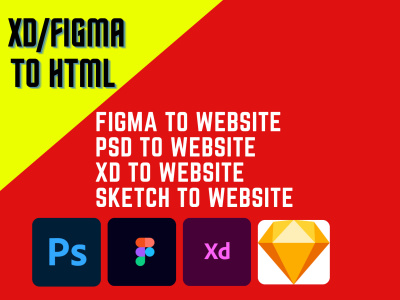 Design to HTML, XD to HTML, Figma to HTML, PSD to HTML, Design to Website | Upwork