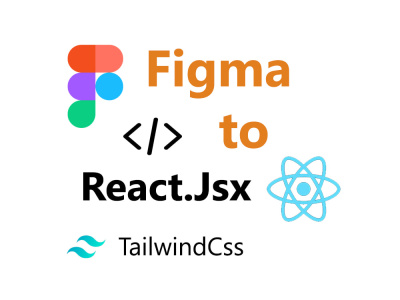 Figma or AdobeXD To React Expert |Tailwind | MUI | React.JS Developer | Upwork