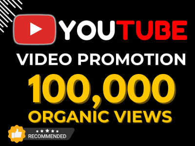 50,000 Organic YouTube Views by YouTube Marketing and Promotion | Upwork