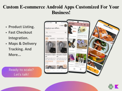 A custom E-commerce Android App customized to your requirements. | Upwork