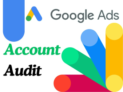 Google Ad Account Complete Audit | Boost Your Ad Performance | Upwork