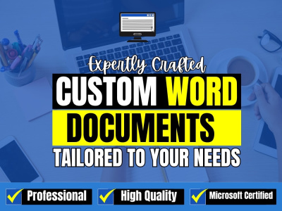 Expertly crafted custom word documents tailored to your needs | Upwork