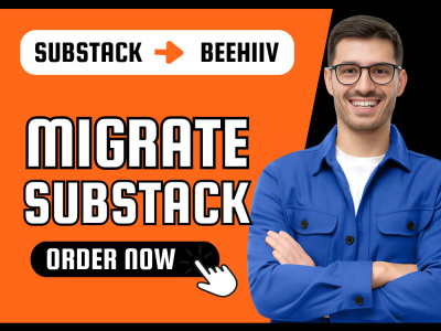 Substack setup migrate substack newsletter to beehiiv with domain, branding | Upwork