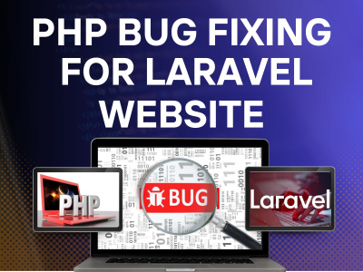 Professional PHP Bug Fixing for Laravel Websites | Upwork
