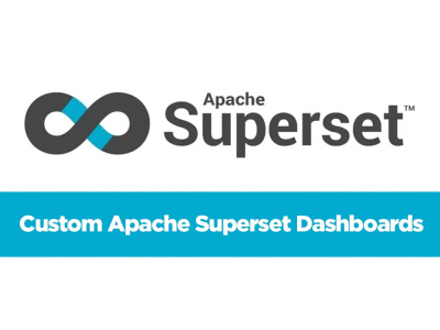 Custom Apache Superset Dashboards | Interactive & Production-Ready | Upwork