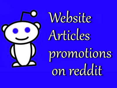 Website or article submission and Promotion on Reddit | Upwork