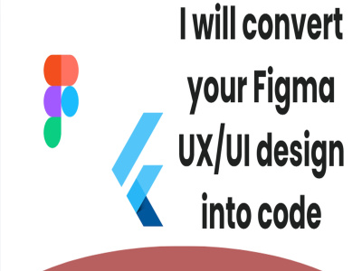 A Flutter code conversion of your Figma UI | Upwork