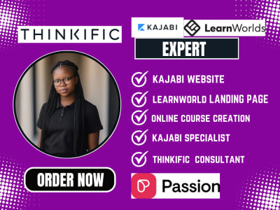 Kajabi online course, thinkific website, passion.io, learnworld website | Upwork