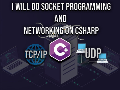 I will do socket programming and networking on c# | Upwork