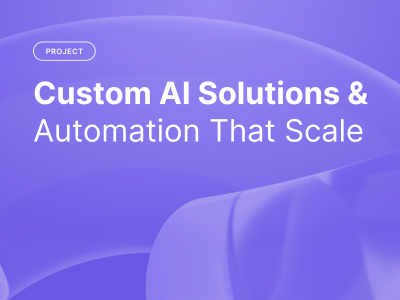 Custom AI Solutions & Automation That Scale | Upwork