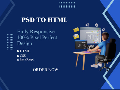 PSD, Figma, Adobe XD to fully responsive HTML, CSS, BOOTSTRAP, JS website | Upwork