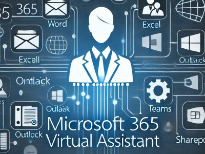 Microsoft 365 Virtual Assistant | Outlook, Excel, Teams & SharePoint ...