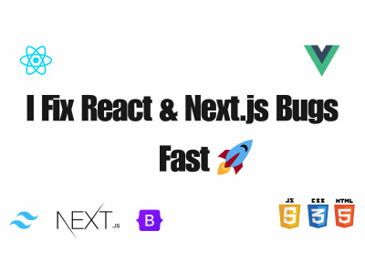 A fix React, Next.js, or Vue.js bugs within 24 hours | Upwork