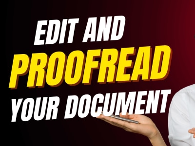 Professionally Edit & Proofread Document | Upwork