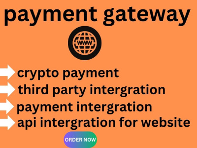 Payment gateway integration for websites and apps. | Upwork