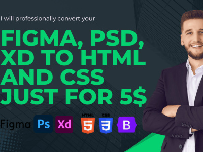 Your figma, PSD, xd converted into html and css | Upwork